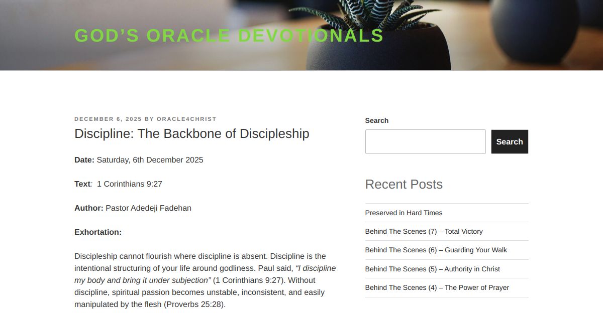 Discipline: The Backbone of Discipleship – God’s Oracle Devotionals